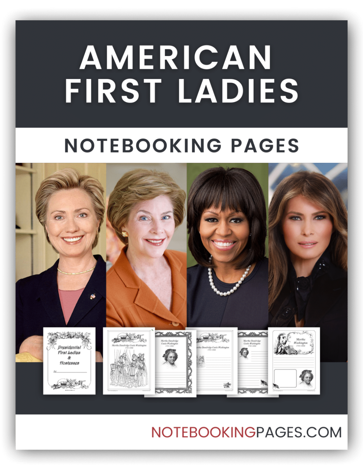 American First Ladies Notebooking Pages - NotebookingPages.com