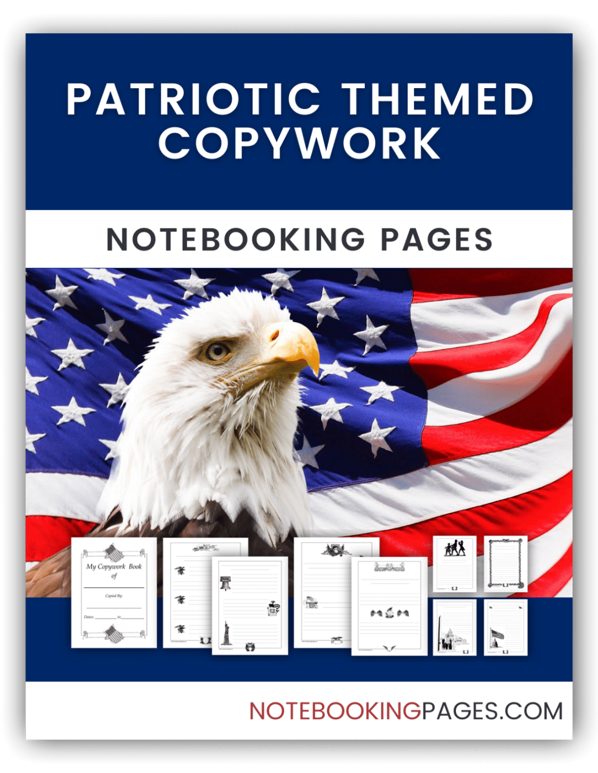 Themed Copywork Notebooking Pages – Patriotic - NotebookingPages.com